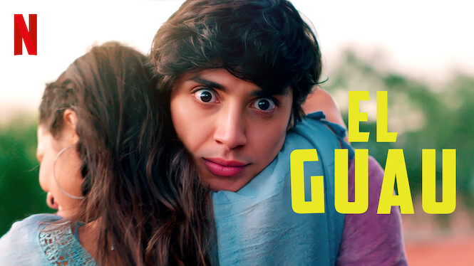El Guau 2022 Netflix Flixable 